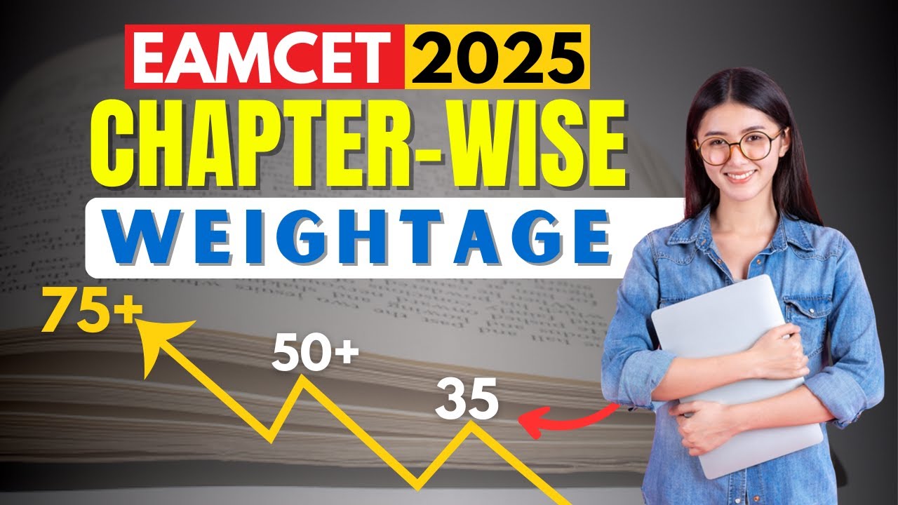 AP & TS EAMCET 2025 Chapter-wise Weightage. #eapcet2025 - YouTube