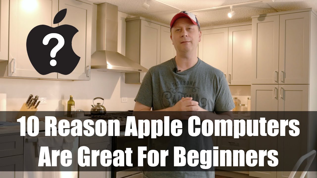 10 Reasons Apple Computers Are Better Than A PC For Beginners - YouTube