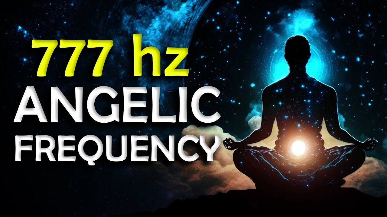 777hz Angelic Frequency | Attract Luck, Abundance & Prosperity - YouTube