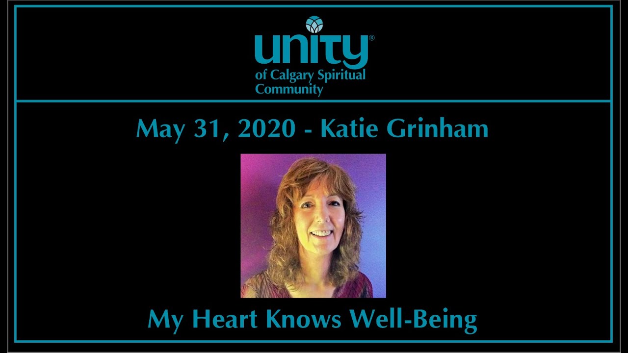 Katie Grinham - My Heart Knows Well-Being - May 31 2020 - YouTube