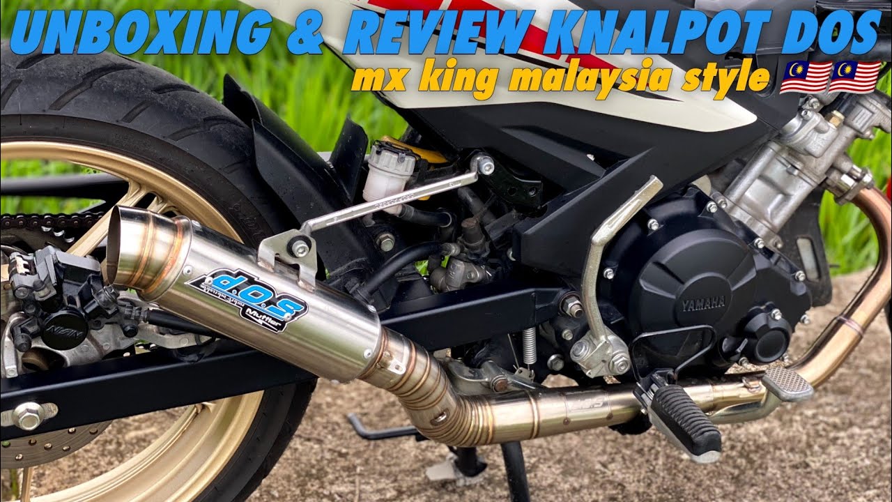 UNBOXING & REVIEW KNALPOT DOS MX KING MALAYSIA STYLE || cek sound di ...