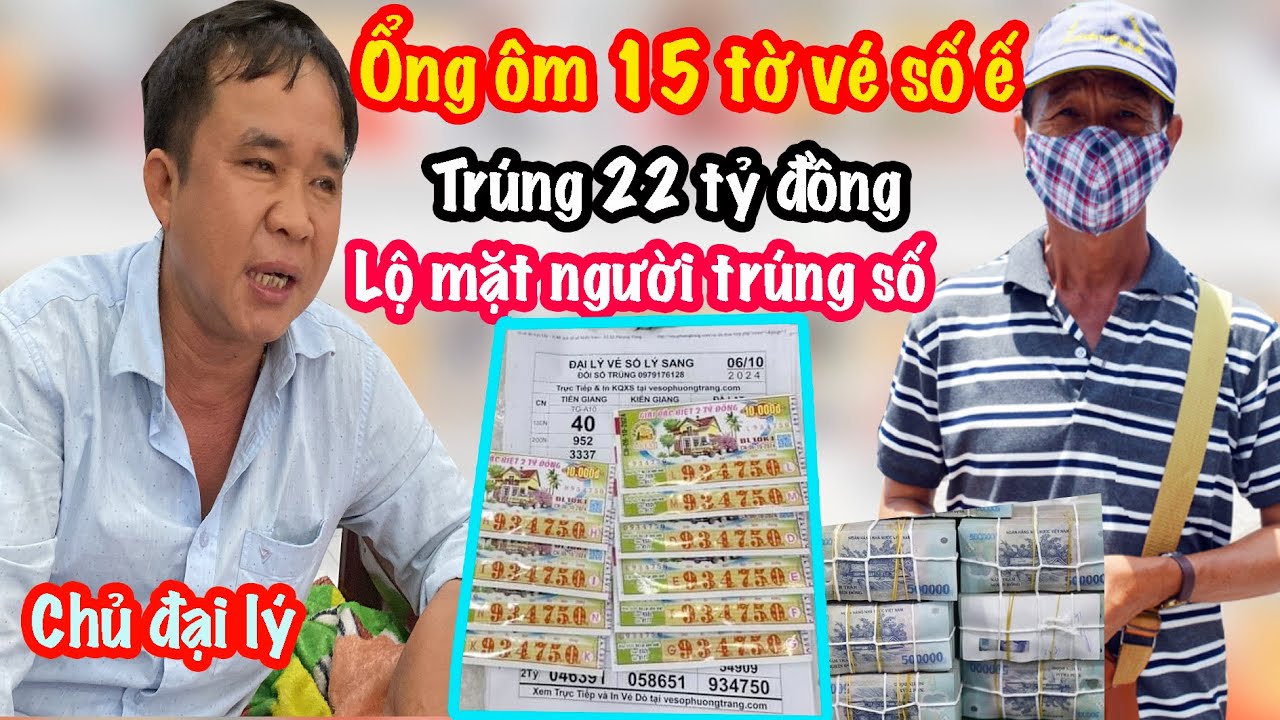 Chủ Đại Lý Hé Lộ Người Bán Vé Số Dạo Trúng 22 Tỷ Với 11 Tờ Độc Đắc ...