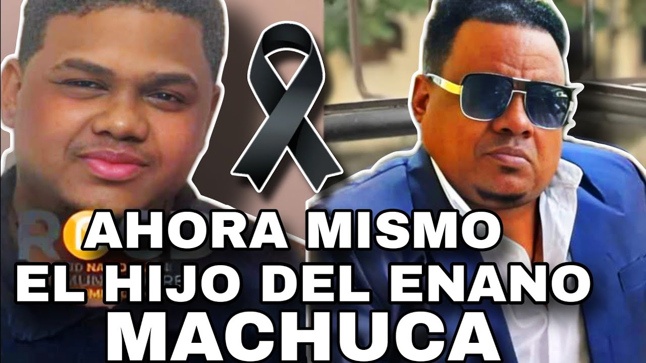 🇩🇴El hijo del comediante "Enano Machuca". Partió ante los ojos de su ...