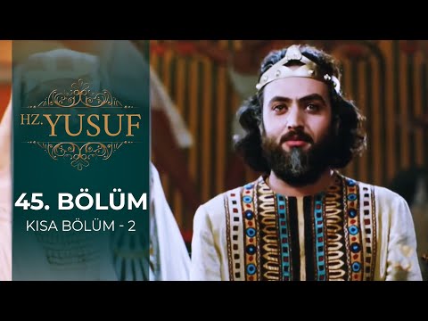 Hz. Yusuf | 45. Bölüm (Kısa Bölüm - 2)