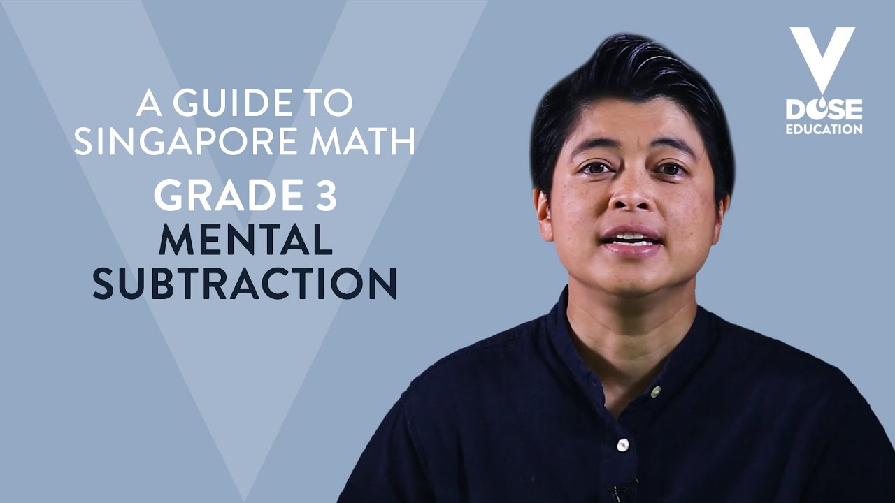 Singapore Math: Grade 3 - Mental Subtraction - YouTube