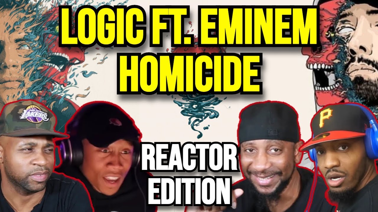 Logic ft. Eminem - Homicide | REACTION MASHUP - YouTube