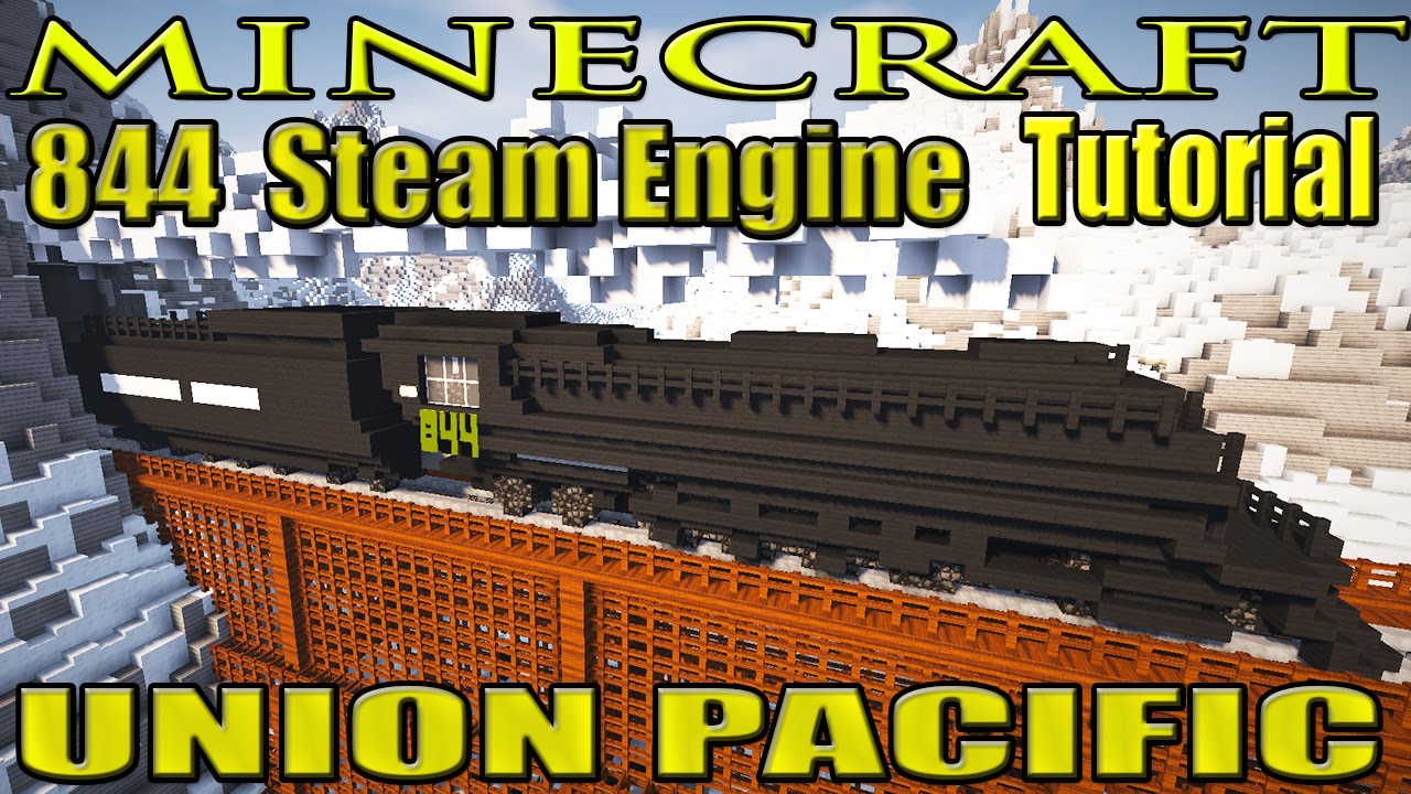Minecraft Train Tutorial : Steam Locomotive - Union Pacific 844 ...