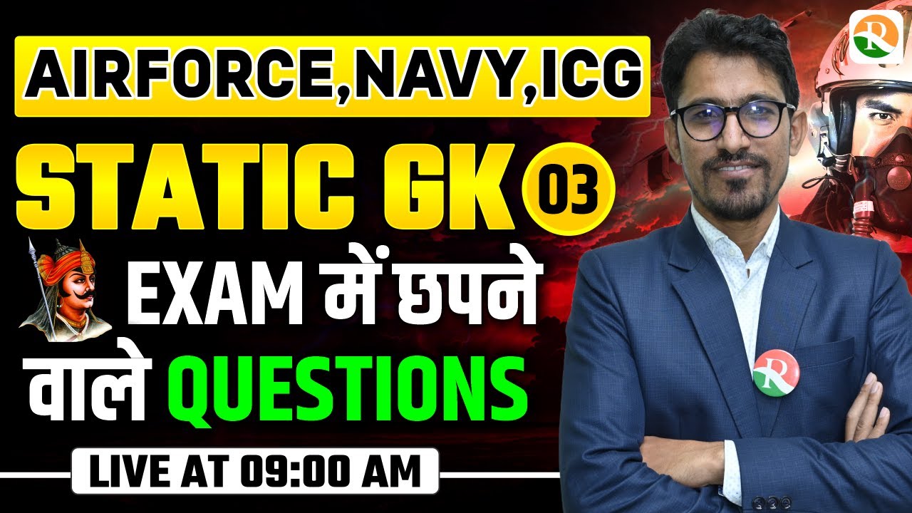 VIRAT Batch 2.O/ Static GK -03 // GK for Airforce, Navy, ICG, BSF, Army ...