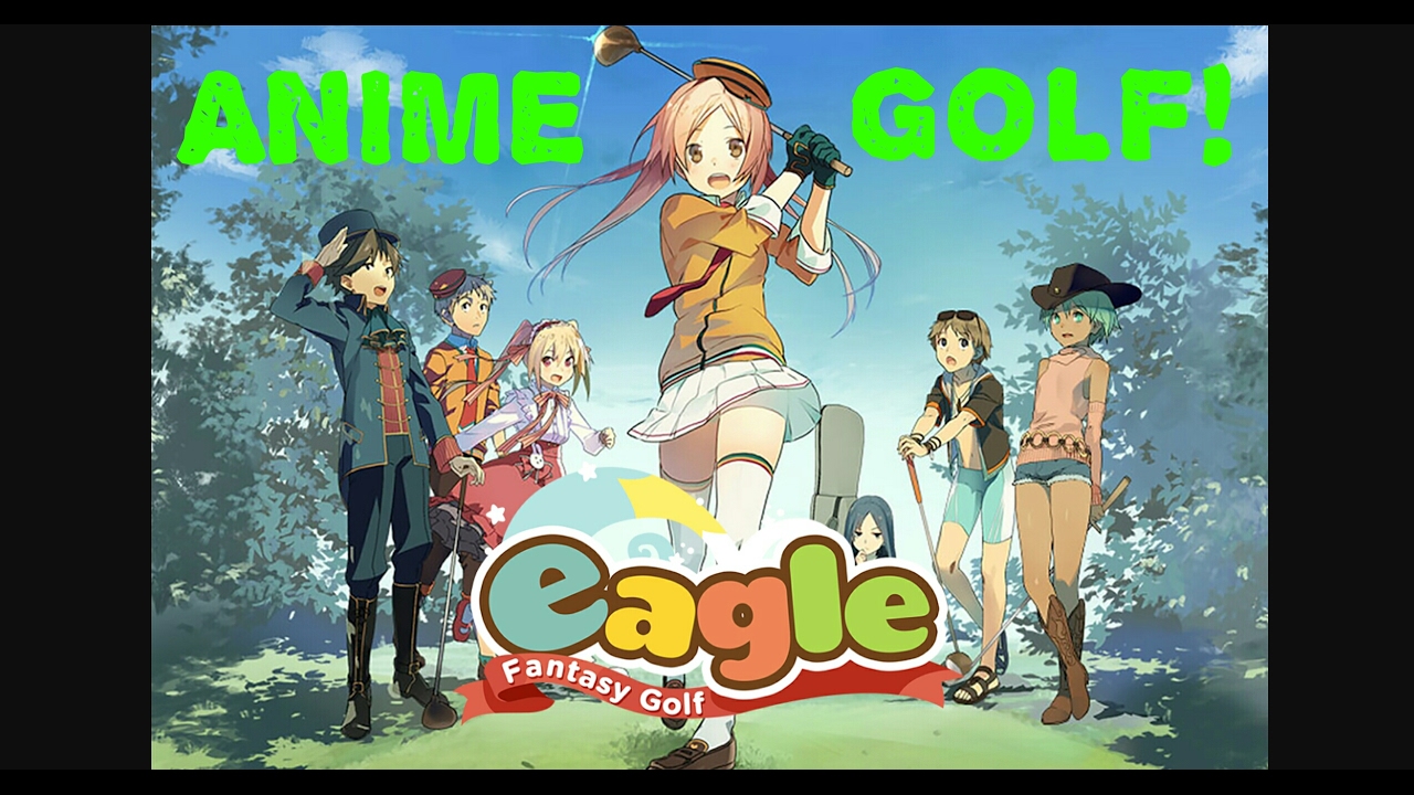 Eagle Fantasy Golf - first play video game review! Anime Golf! - YouTube