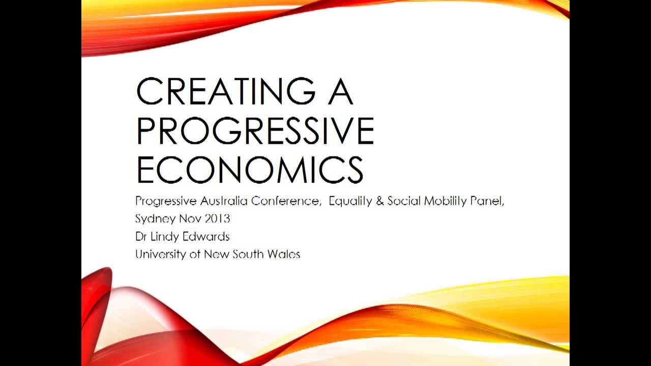 Creating a Progressive Economics - YouTube