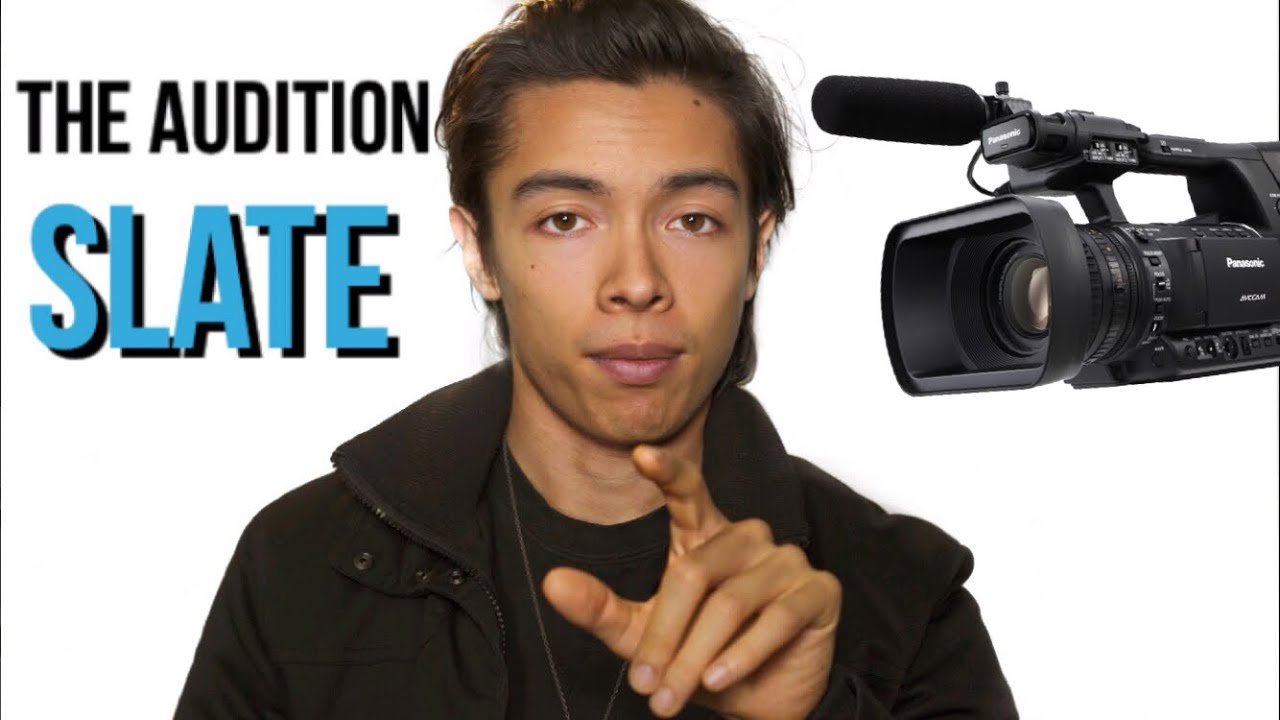 How To Slate For An Audition EASILY - YouTube