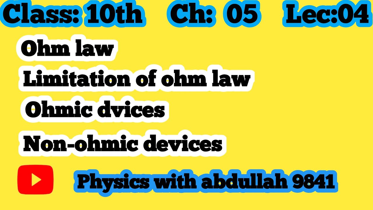 Ohm law | ohmic and non-ohmic devices - YouTube