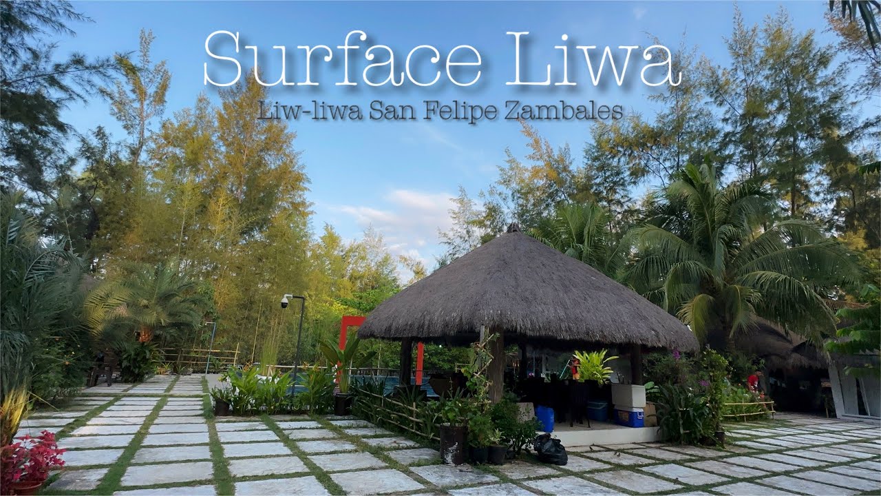 Surface Liwa Beach Resort, Liw-liwa San Felipe Zambales - YouTube