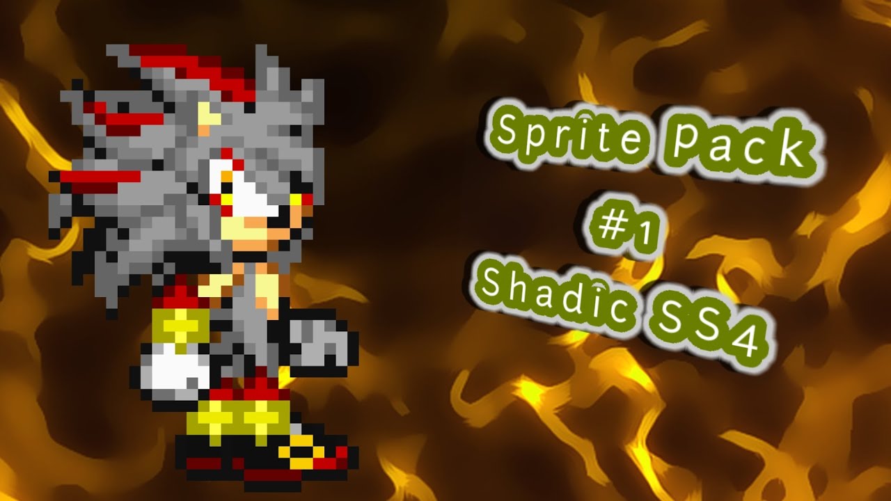 Pack de sprites 1: Super Shadic 4 (Ver al Final del video) - YouTube
