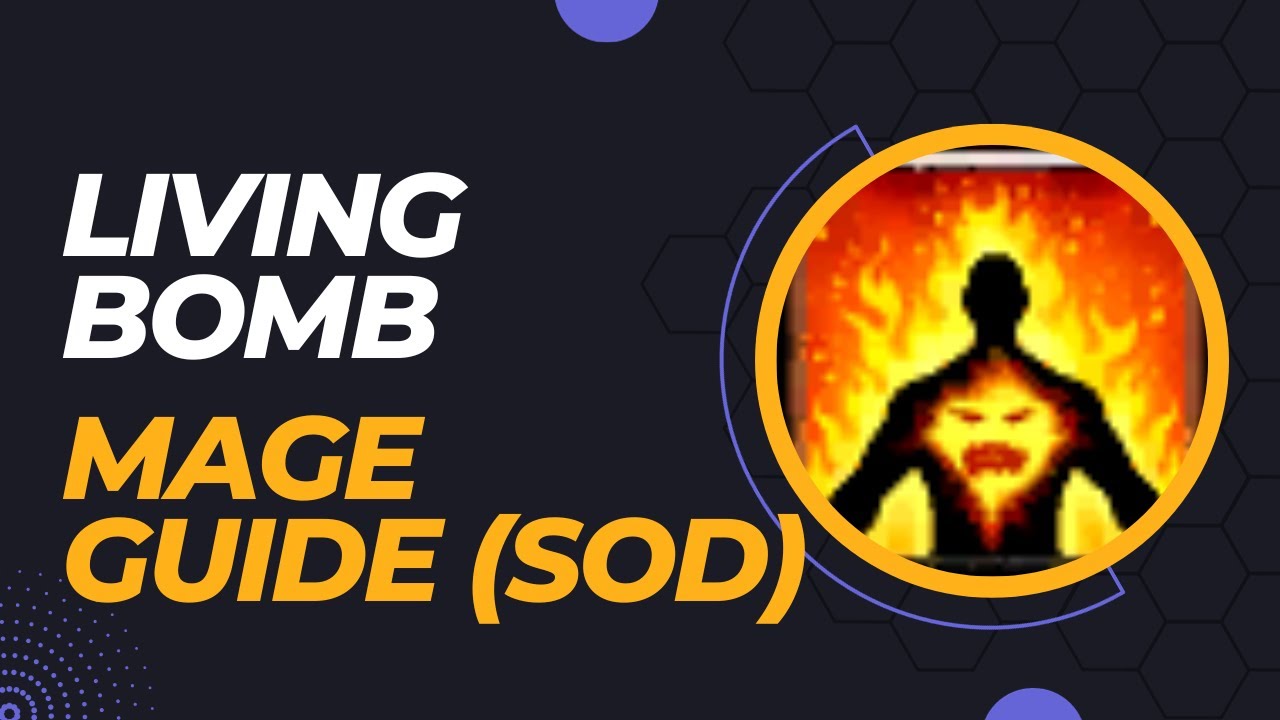 HOW TO GET LIVING BOMB FAST (Mage SoD) - YouTube