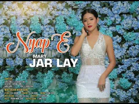 Mary Jar Lay - Hpa Hkum Tsang ( Official Audio )
