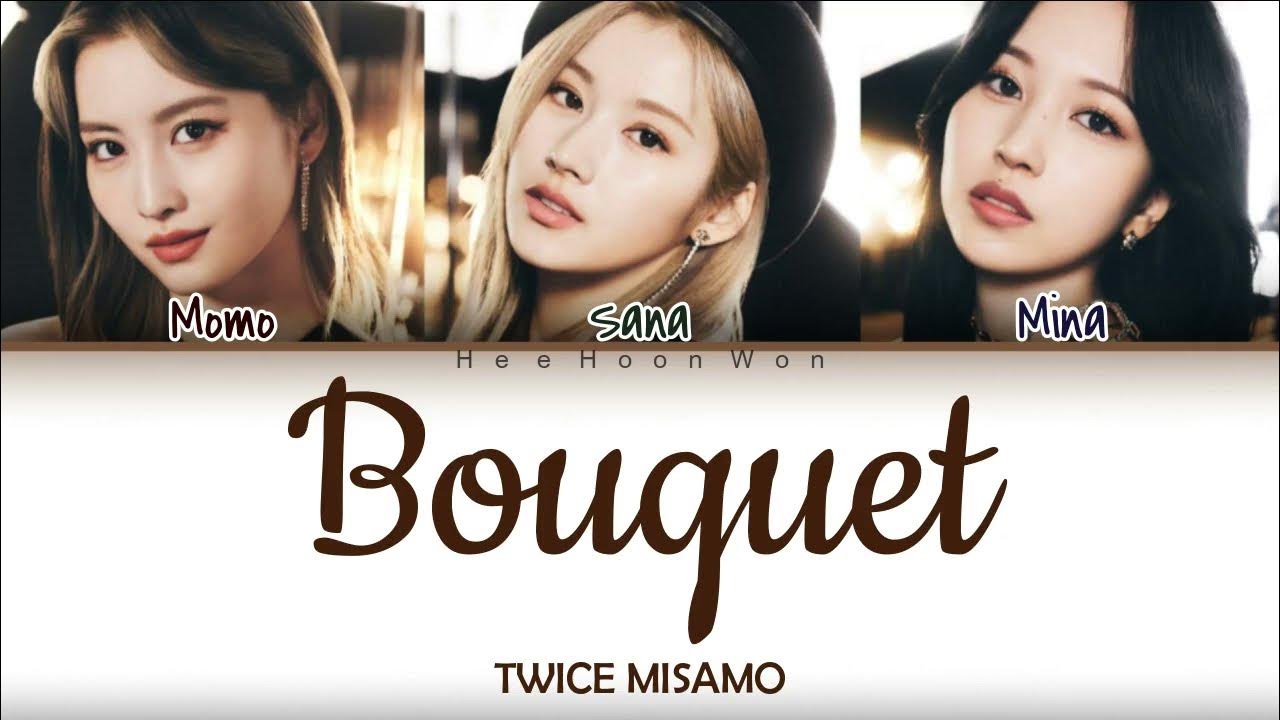 TWICE 'MISAMO' - 'Bouquet' [Kan/Rom/Eng] Color Coded Lyrics - YouTube