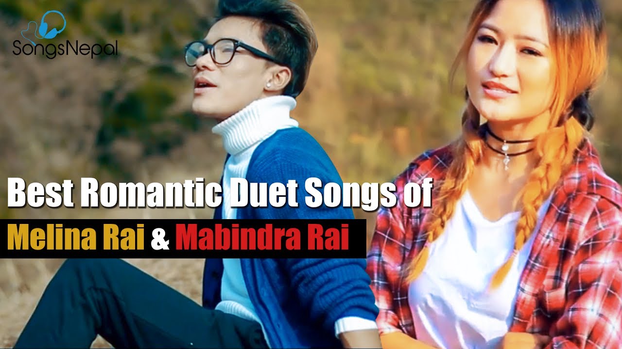 Best Romantic Duet Songs | Melina Rai & Mabindra Rai | Hit Nepali Songs ...