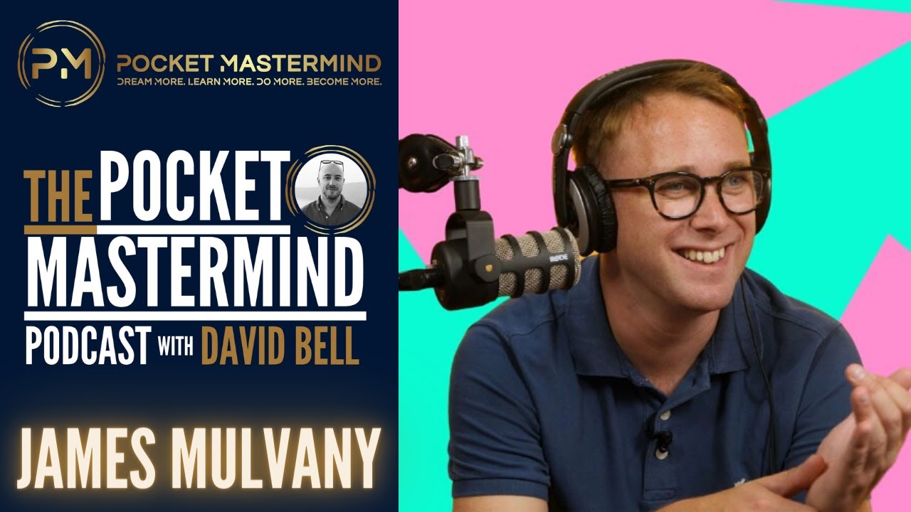 James Mulvany on His Top Tips for Getting Started Podcasting (#015 ...