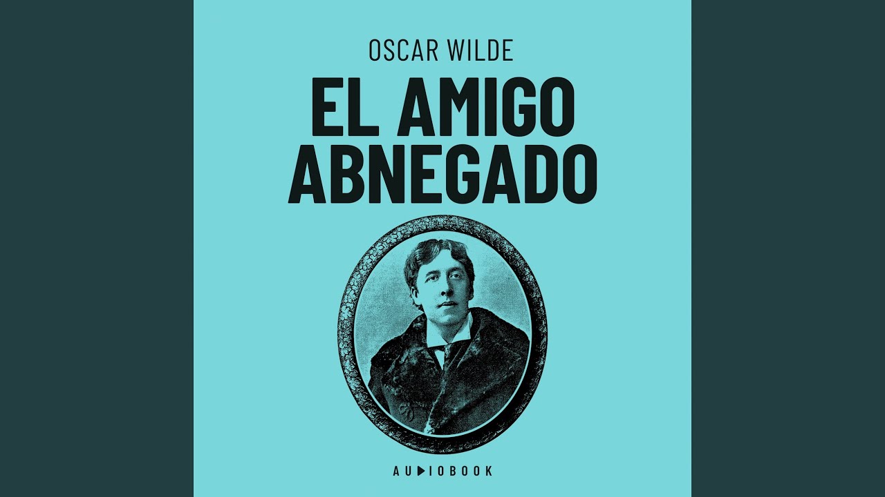 Capítulo 5 - El amigo abnegado - YouTube