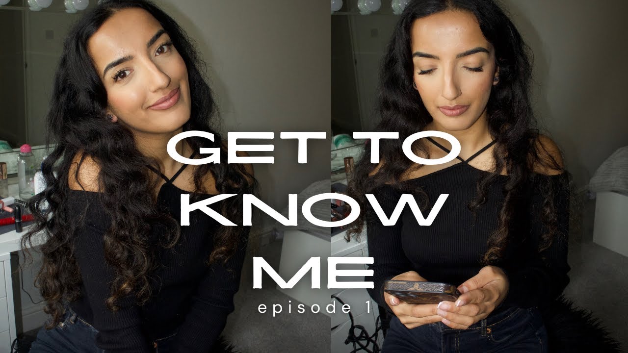 welcome to my channel /get to know me! - YouTube