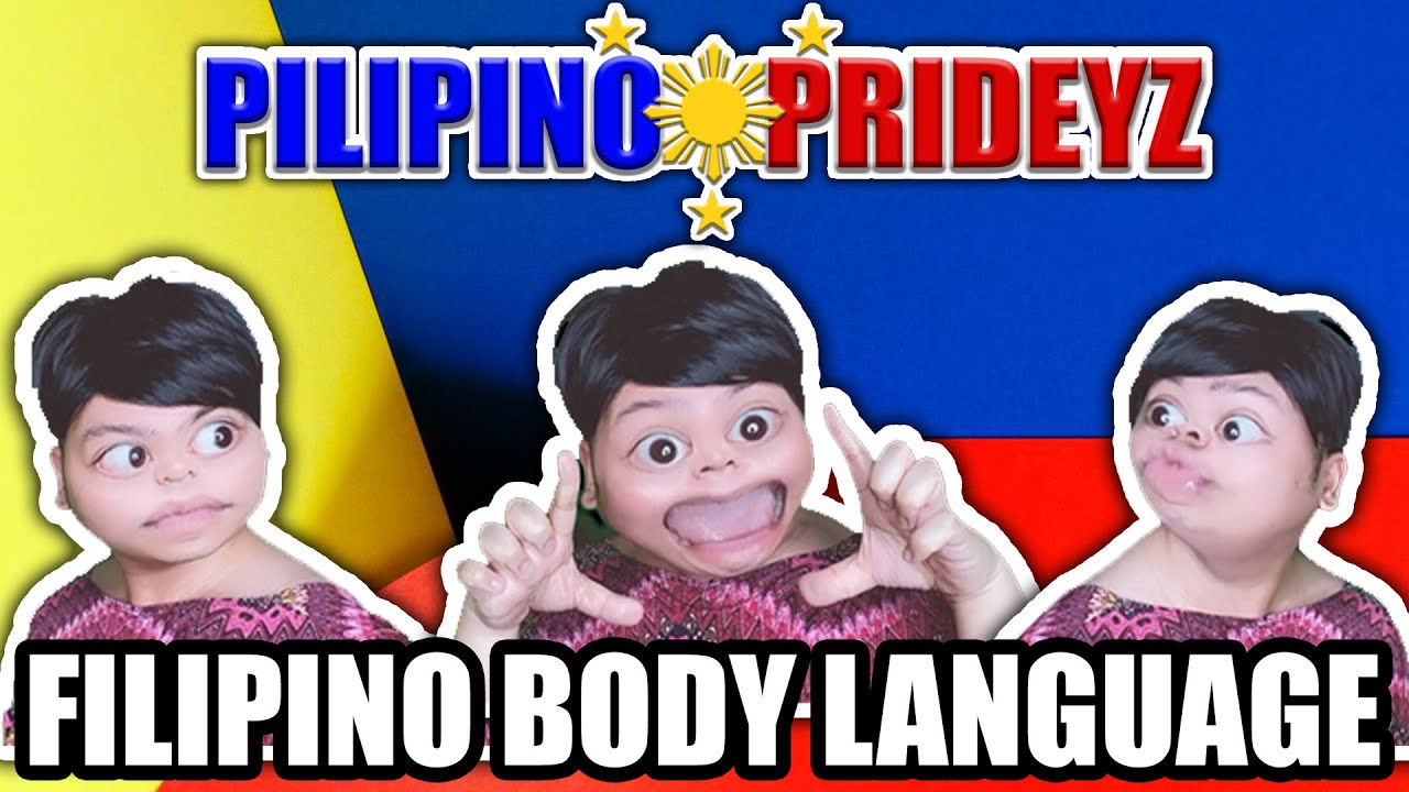 FILIPINO BODY LANGUAGE | EP 01 | 🇵🇭 PILIPINO PRIDEYZ with TITA CHE ...