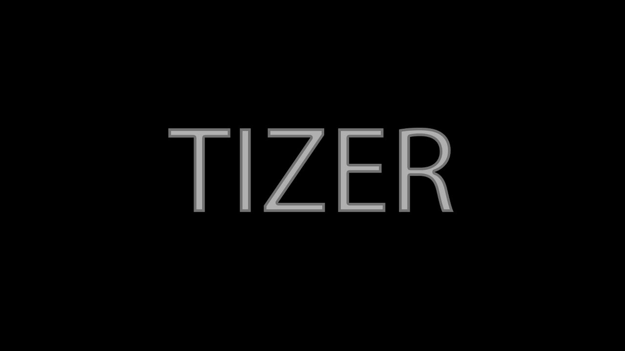 Tizer - YouTube