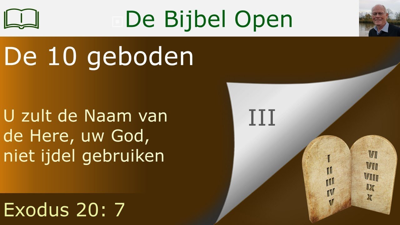 3e gebod - gebruik de Naam van God niet ijdel - YouTube