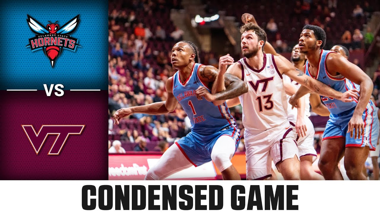 Delaware State vs. Virginia Tech Condensed Game | 2024-25 ACC Men’s ...