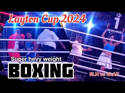 Layton cup boxing fight 2024 🇱🇰 Super hevy weight semi-final (SLN vs ...