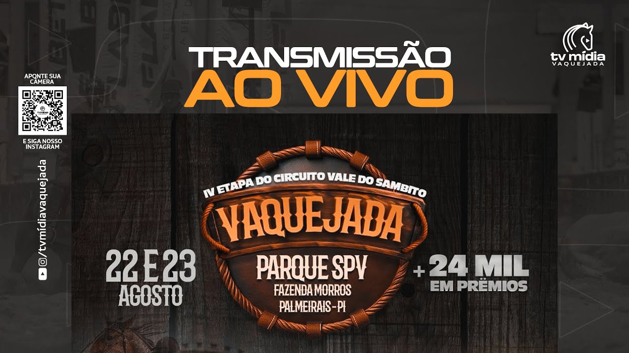 🔴 DISPUTA VAQUEJADA AO VIVO PARQUE SPV - IV ETAPA CIRCUITO VALE DO SAMBITO 2025 - PALMEIRAIS ...