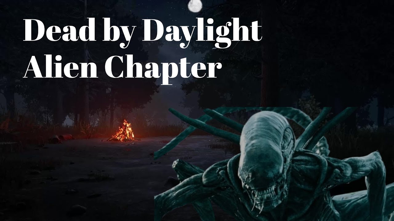 The Xenomorph in Dead by Daylight!!!! Alien Chapter PTB [First look ...