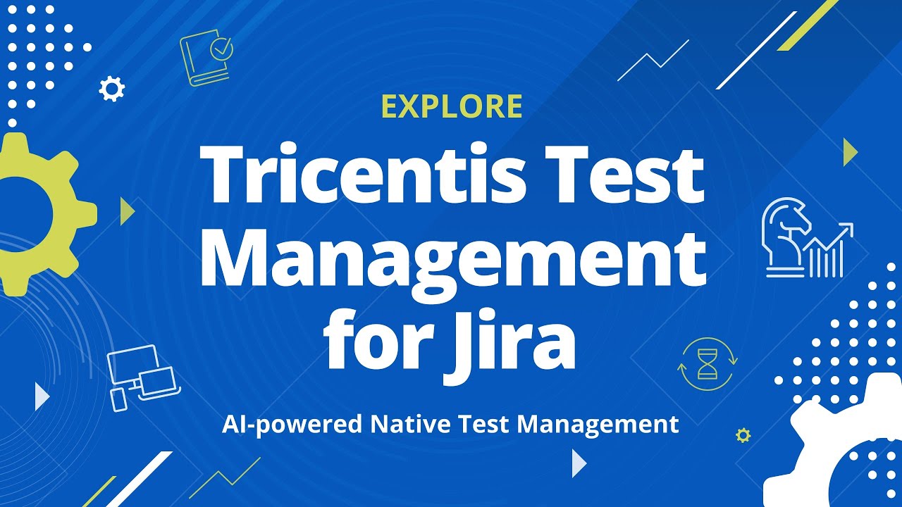 Tricentis Test Management for Jira - Elevate your Jira Test Management ...