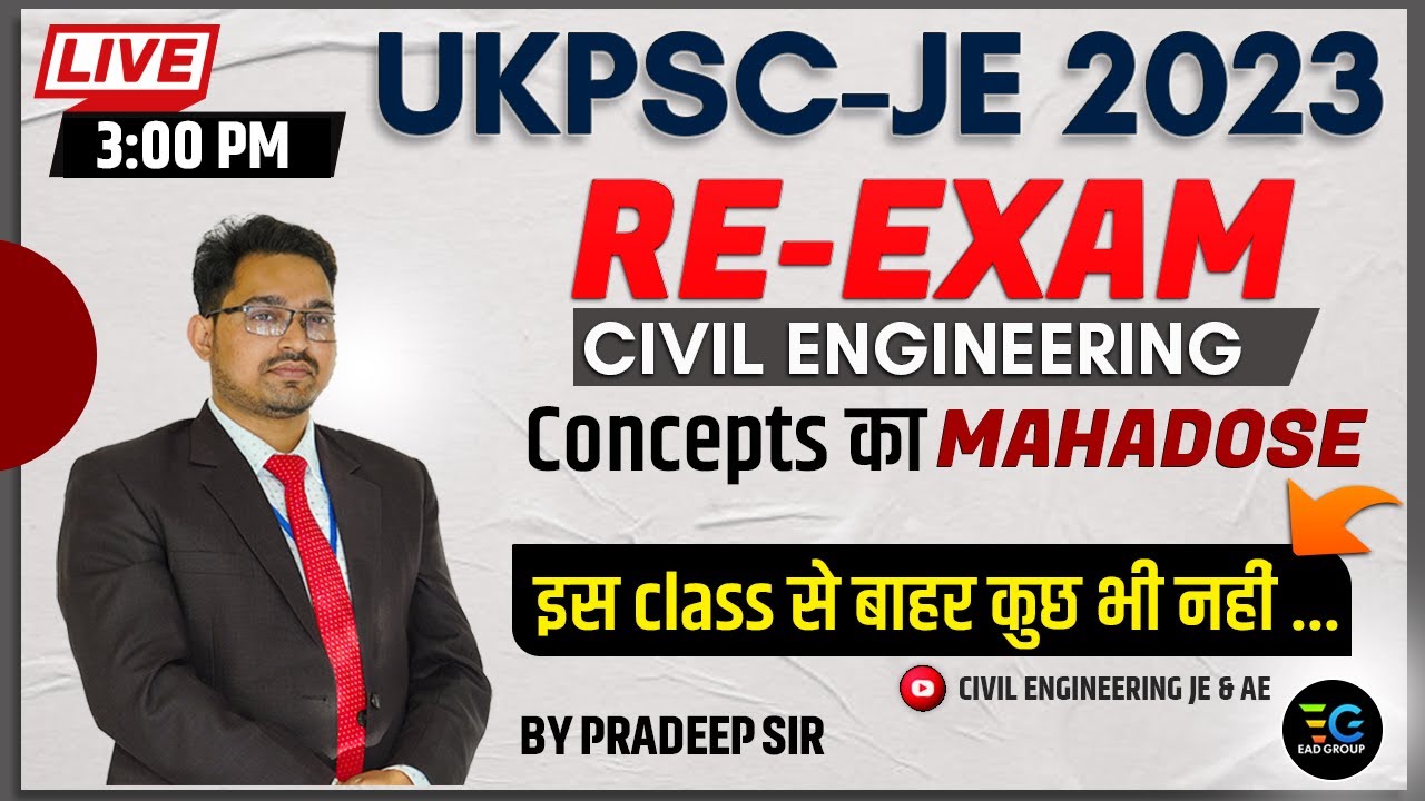 UKPSC-JE 2023 | CIVIL ENGINEERING | ALL CONCEPT IN ONE SESSION | BY ...