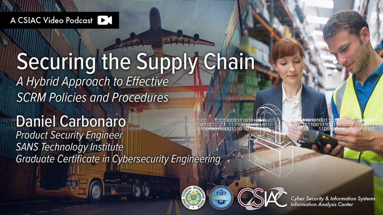 Securing the Supply Chain: A Hybrid Approach to Effective SCRM Policies ...