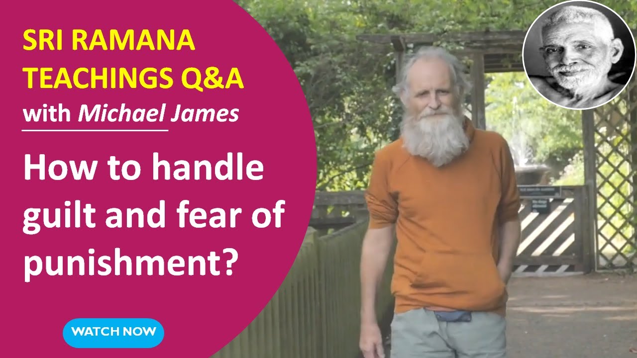 How to handle guilt and the fear of punishment on the spiritual path ...