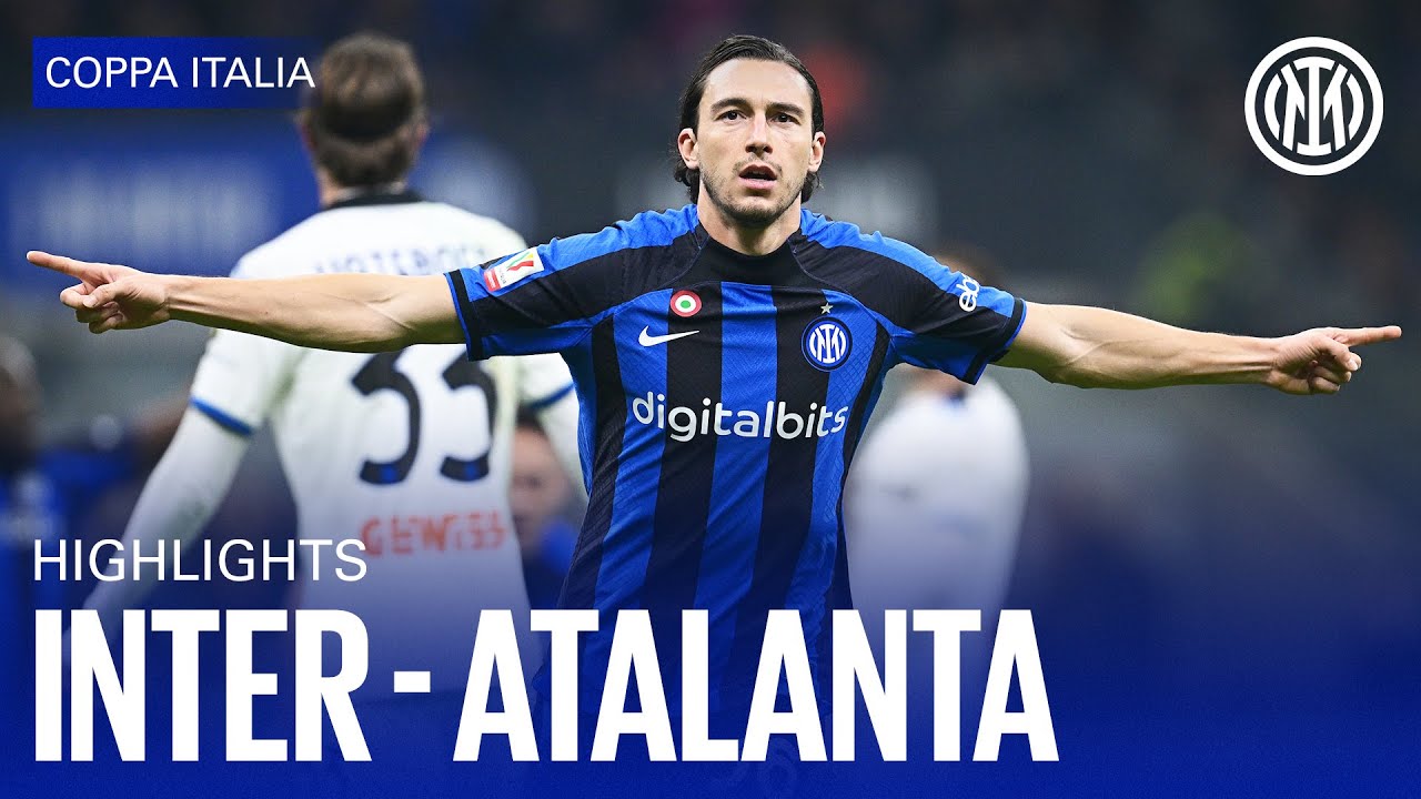 INTER 1-0 ATALANTA | HIGHLIGHTS | COPPA ITALIA 22/23 ⚫🔵🇮🇹 - YouTube