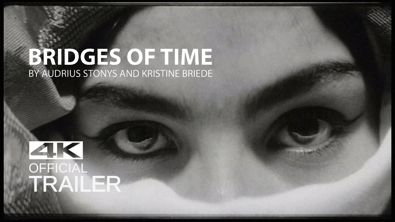 BRIDGES OF TIME Official Trailer (2018) - YouTube