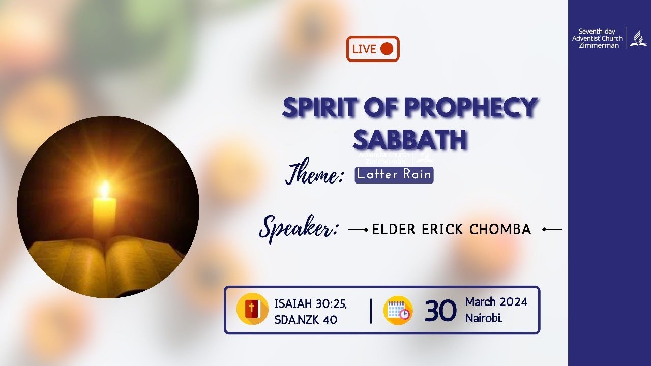 SPIRIT OF PROPHECY SABBATH PROGRAM || 30-03-2024 || LATTER RAIN || SABBATH LIVESTREAM - YouTube