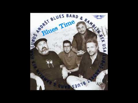 LUBOS ANDRST BLUES BAND & RAMBLIN' REX (Prague, Czech Republic) / ( U.S.A) - Got My Mojo Working