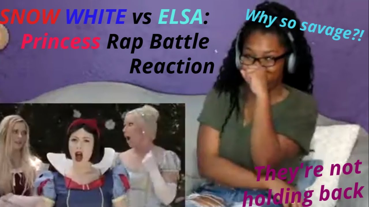 (explicit) SNOW WHITE vs ELSA: Princess Rap Battle Reaction - YouTube