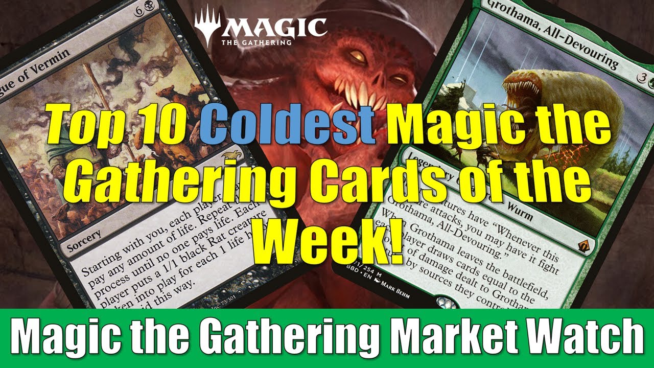 Top 10 Coldest Magic the Gathering Cards of the Week: Grothama, All ...