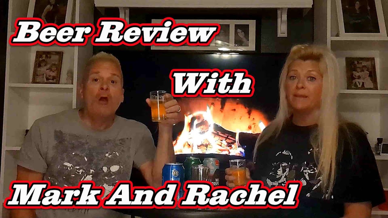 Beer Review With Mark And Rachel 1-18-2024 - YouTube