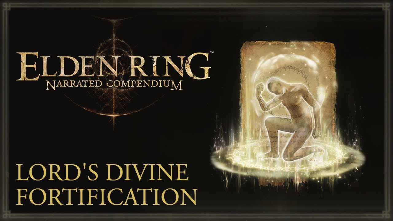 Elden Ring Narrated Compendium - Lord’s Divine Fortification - YouTube