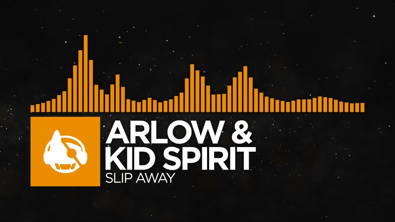 [House] - Arlow & Kid Spirit - Slip Away - YouTube