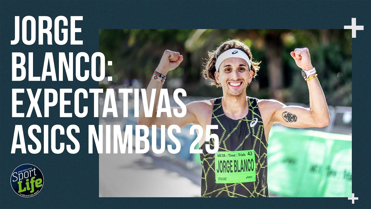 🏃 ¿Qué destaca Jorge Blanco de las nuevas ASICS NIMBUS 25? 🏃 | SPORT ...
