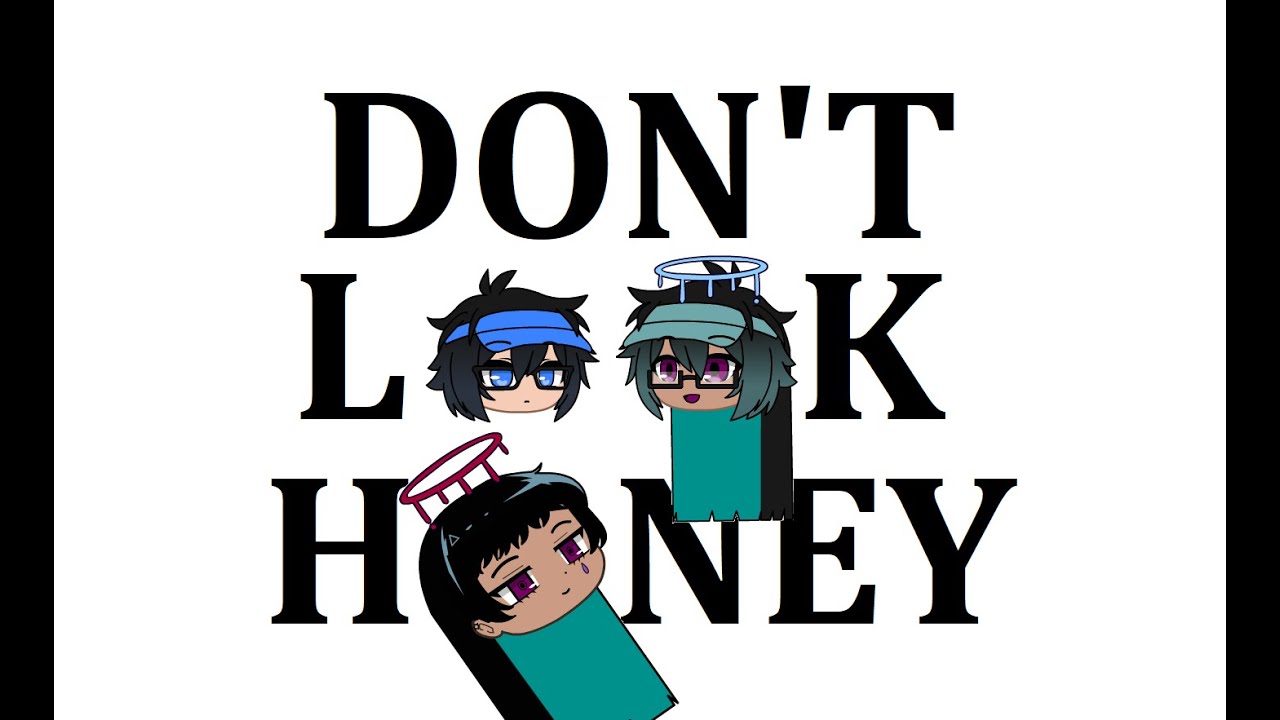 Dont't look honey (Gift for Luni ans Merutoro 10) - YouTube