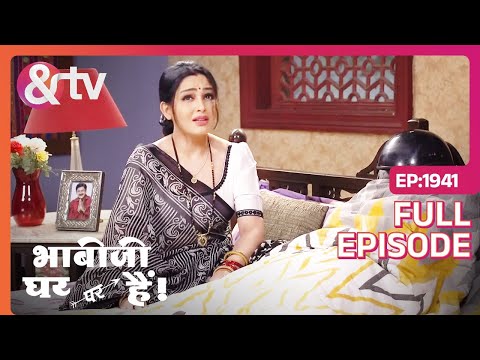 डैडी क्यू गये Thailand ?-Bhabi Ji Ghar Par Hai Full Ep 1941 -15 Nov 23-Anita Mishra-@andtvchannel