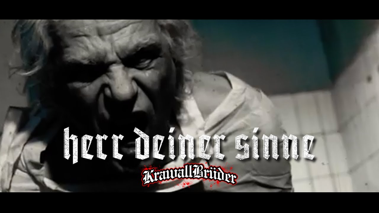 KrawallBrüder - Herr Deiner Sinne (Offizielles Video) - YouTube
