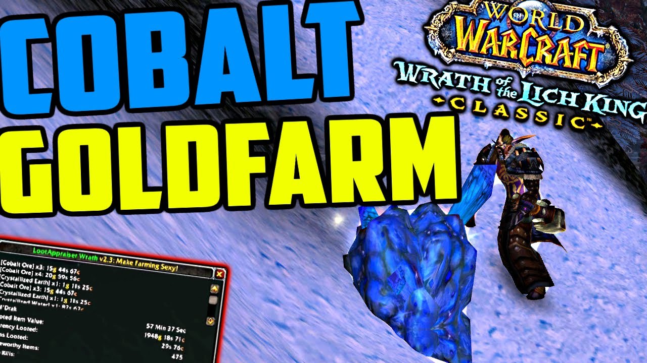 Get Rich By Farming COBALT in WOTLK Classic! - YouTube